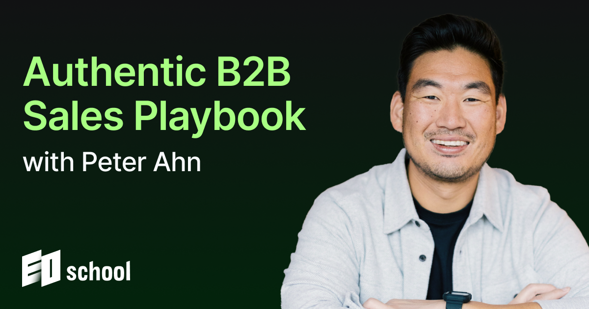 Modern B2B Sales Playbook with Peter Ahn