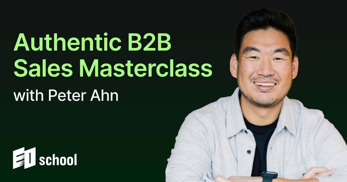 Authentic B2B Sales Masterclass with Peter Ahn